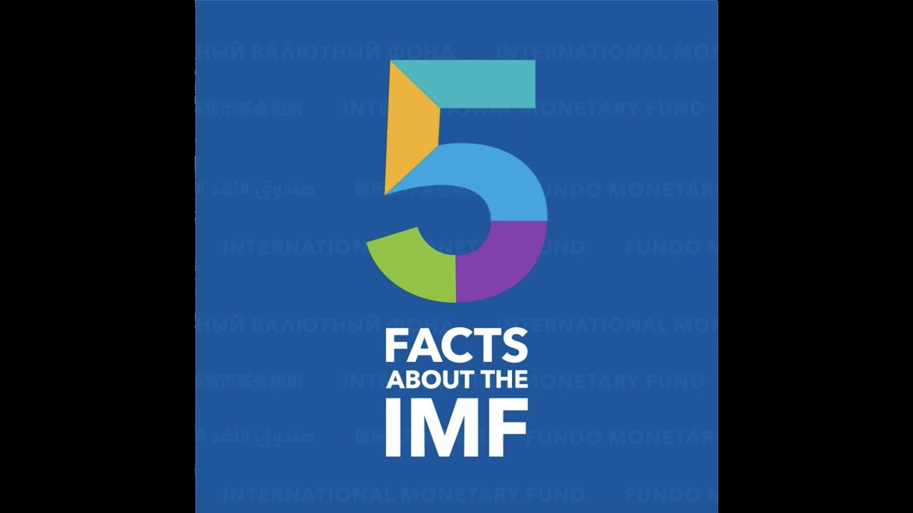5 Facts About the IMF - YouTube