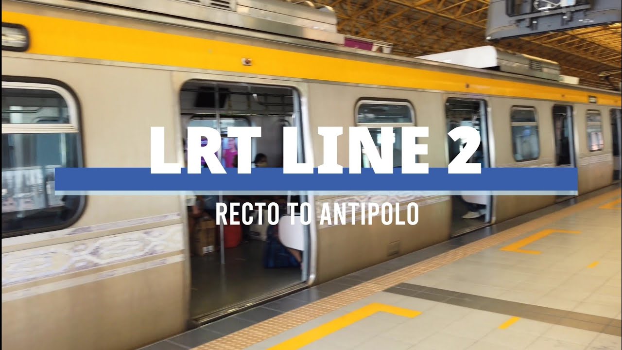 [4K] LRT Line 2 | Recto, Manila to Antipolo, Rizal (May 2022) - YouTube