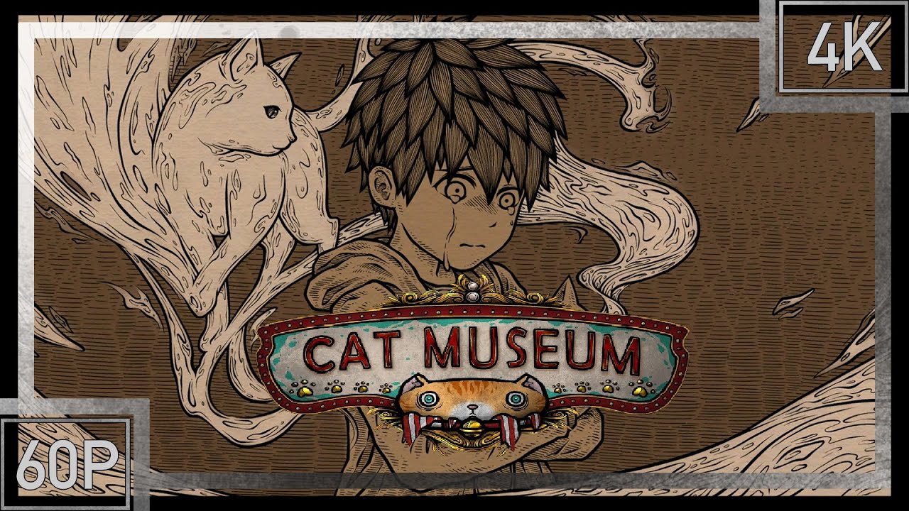 Cat Museum 🐱【FULL GAME】【4K60FPS】No Commentary - YouTube