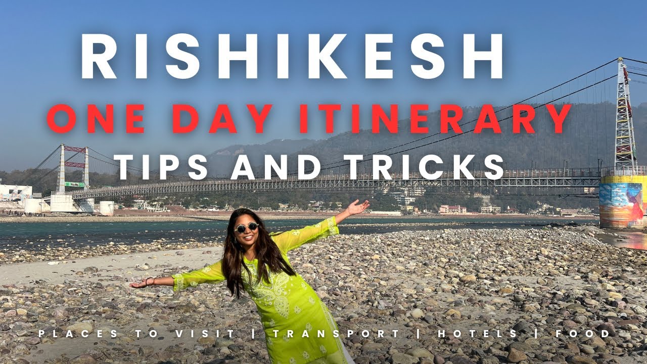How to explore Rishikesh in one day complete details || ram jhula ...