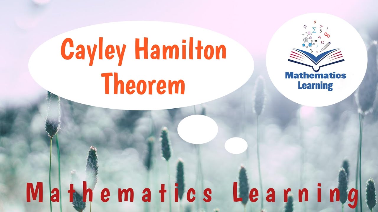 Cayley Hamilton Theorem #linearalgebra #matrix #mathematics - YouTube