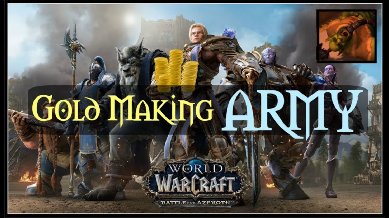 [NERFED] How to Build a Gold-Making Alt Army for Battle for Azeroth ...