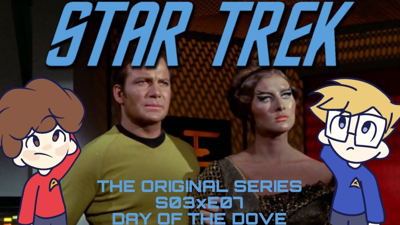 Star Trek: TOS 3x7 - Day of the Dove *FIRST TIME WATCHING* - YouTube
