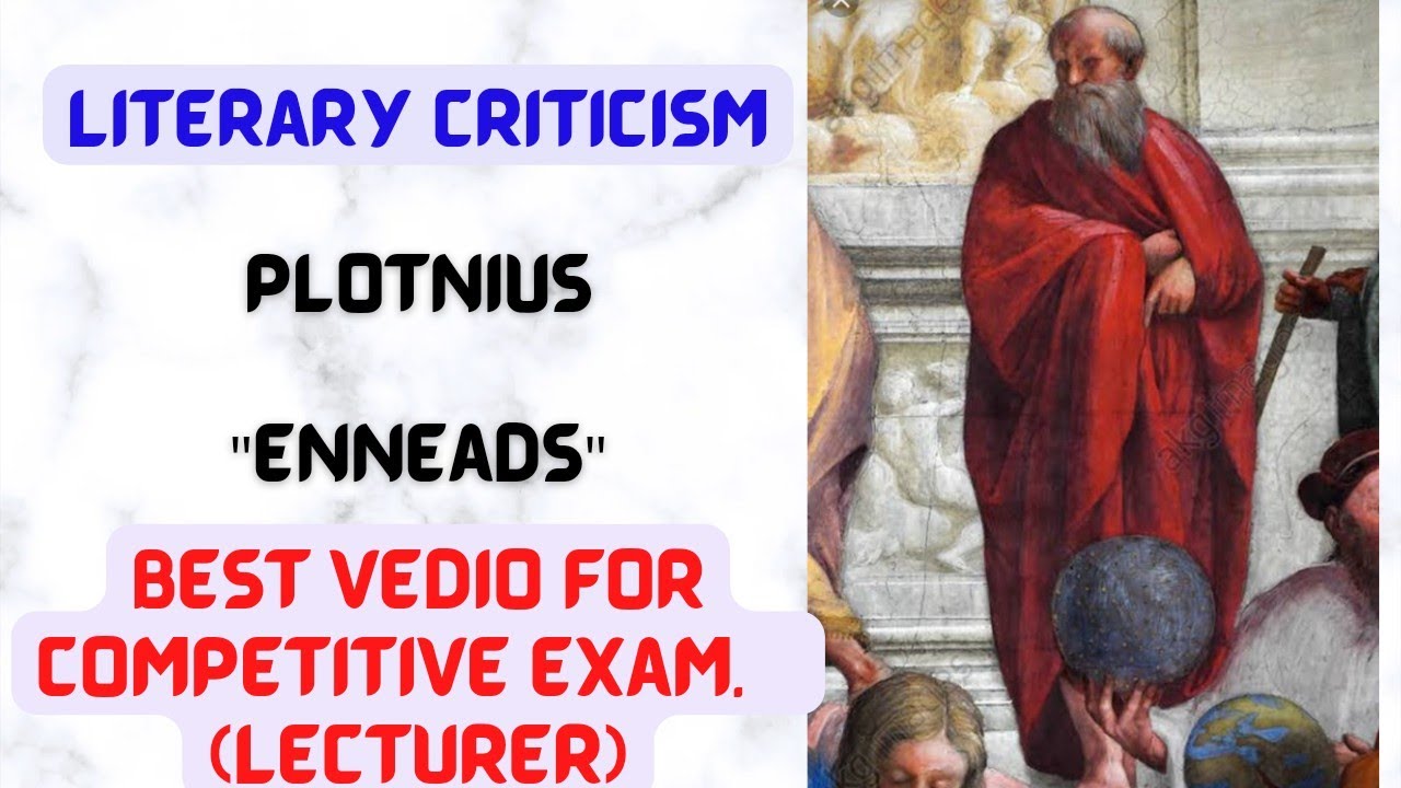 Plotinus |Enneads |literary criticism |competitive Exam - YouTube