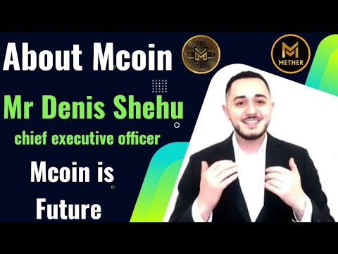 M coin News , Mr Denis Shehu , Mcoin Crypto currency is future , Mcoin ...