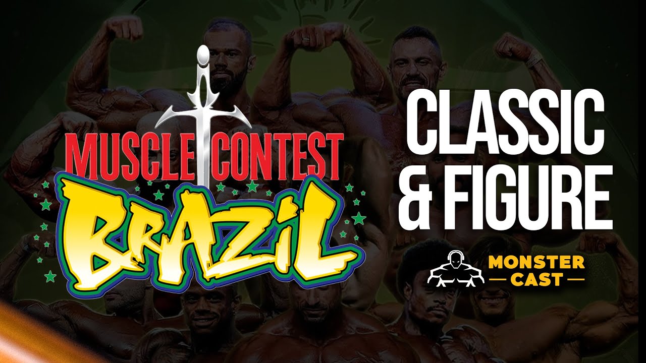 MUSCLE CONTEST BRAZIL - CLASSIC PHYSIQUE & FIGURE - YouTube