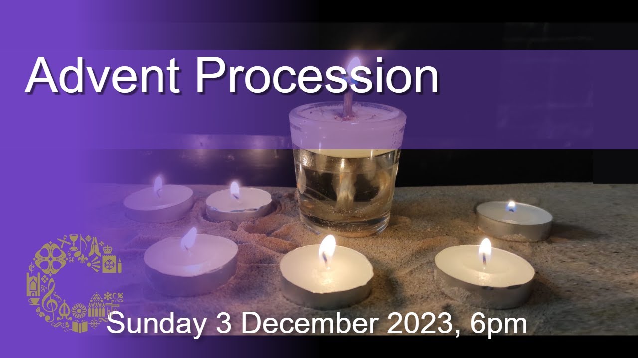 The Advent Procession | Sunday 3 December 2023 | Chester Cathedral ...