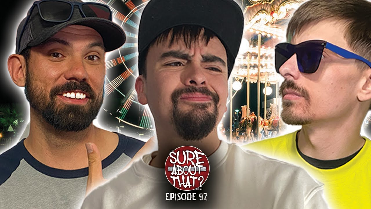 Sure About That Ep. 91: Look Who's Back! - YouTube