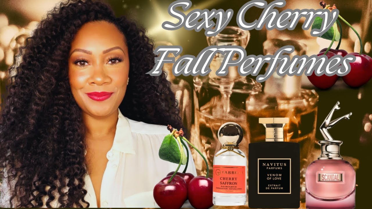 SEXY CHERRY FALL PERFUME🍒Perfume for Women| Cherry Saffron|Scandal by Night| Chocolate Queen ...