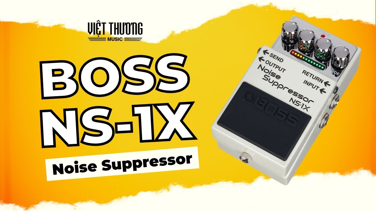 Review Boss NS-1X | Noise Suppressor - YouTube