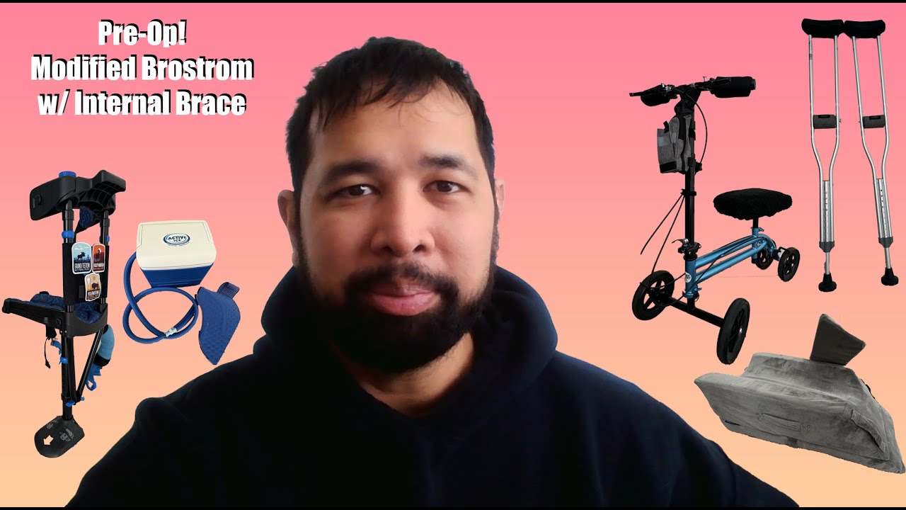 Pre Op Preparation for Modified Brostrom with Internal Brace Surgery ...