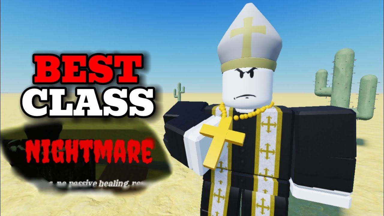 RUTHLESS Priest Class in NIGHTMARE Mode / Dead Rails Roblox Top Classes ...