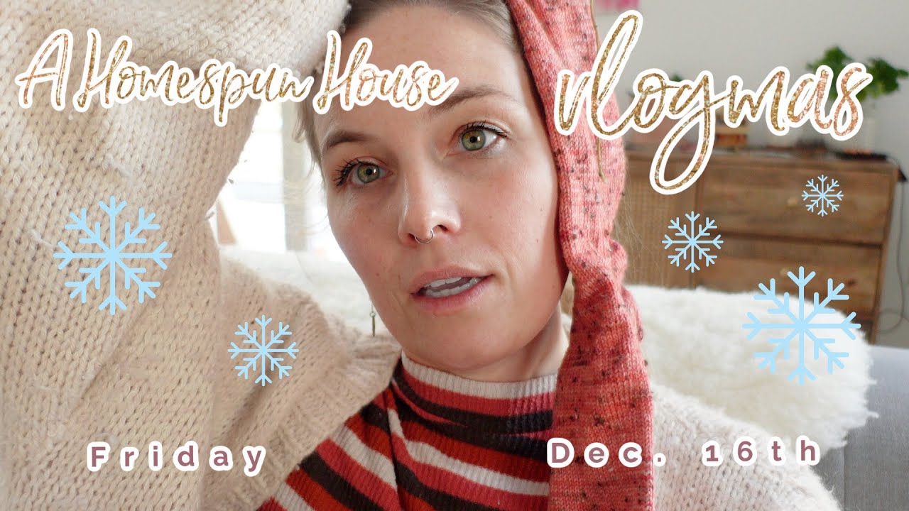 V L O G M A S * Dec. 16th - YouTube