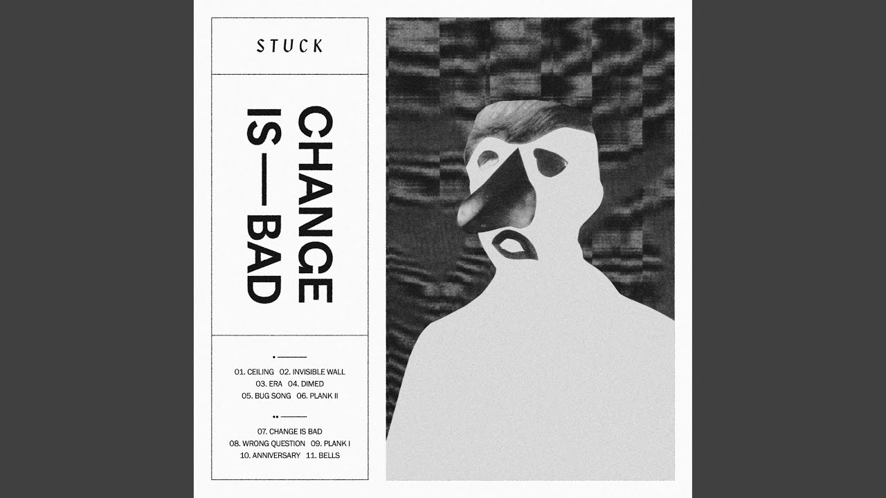 Change Is Bad - YouTube