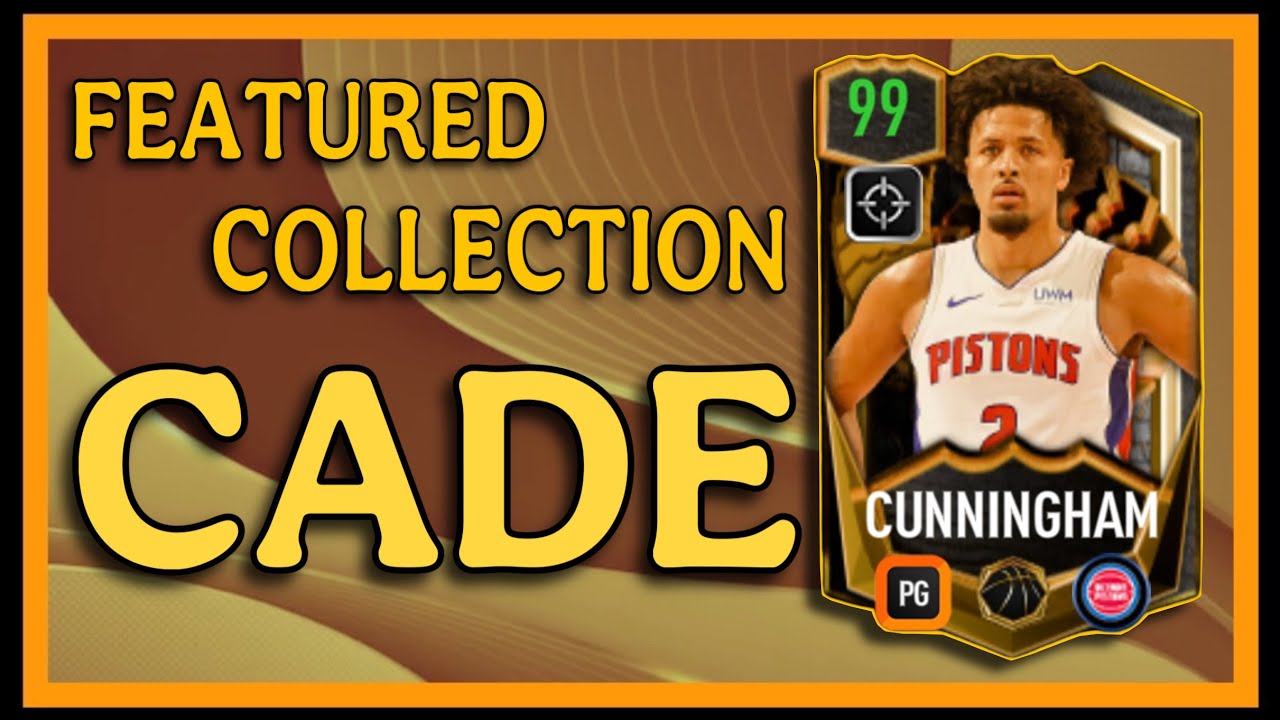 CADE IS SICK ! WELCOME BACK FEATURED COLLECTION ! NBA LIVE MOBILE ! NBA ...