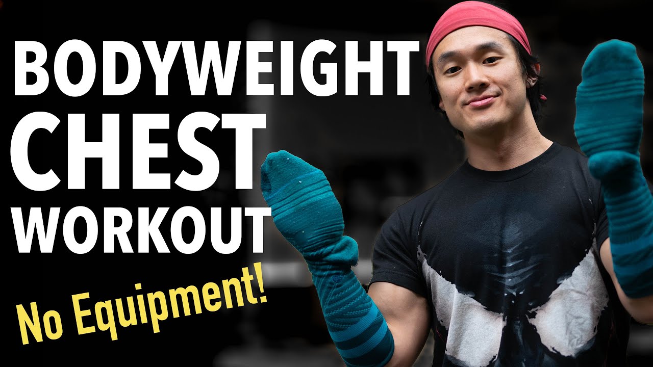 CHEST Workout with NO EQUIPMENT! - YouTube