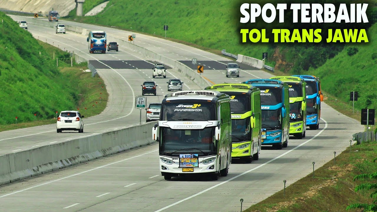 BUS NGEBUT Di TRANSJAWA, Spot Terbaik Hunting di Tol TransJawa ...