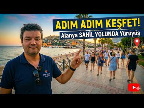 Adım Adım Alanya'yı Keşfet: Oba Sahil Yolundan Keykubat Bulvarına Yürüyüş