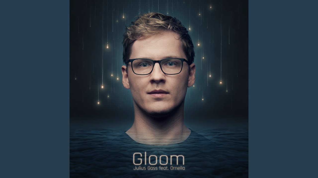Gloom - YouTube
