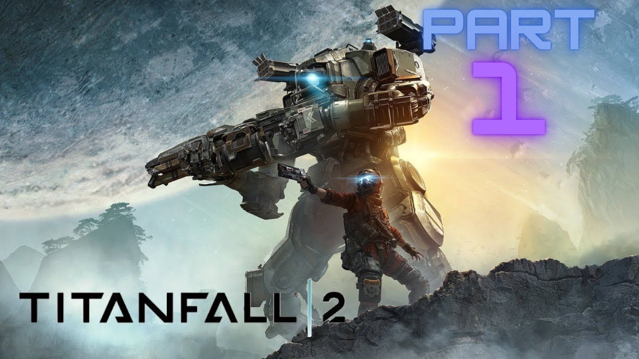 Start des Einsatzes / Titanfall 2 Kampagne / Let´sPlay Part 01 / SkyID ...