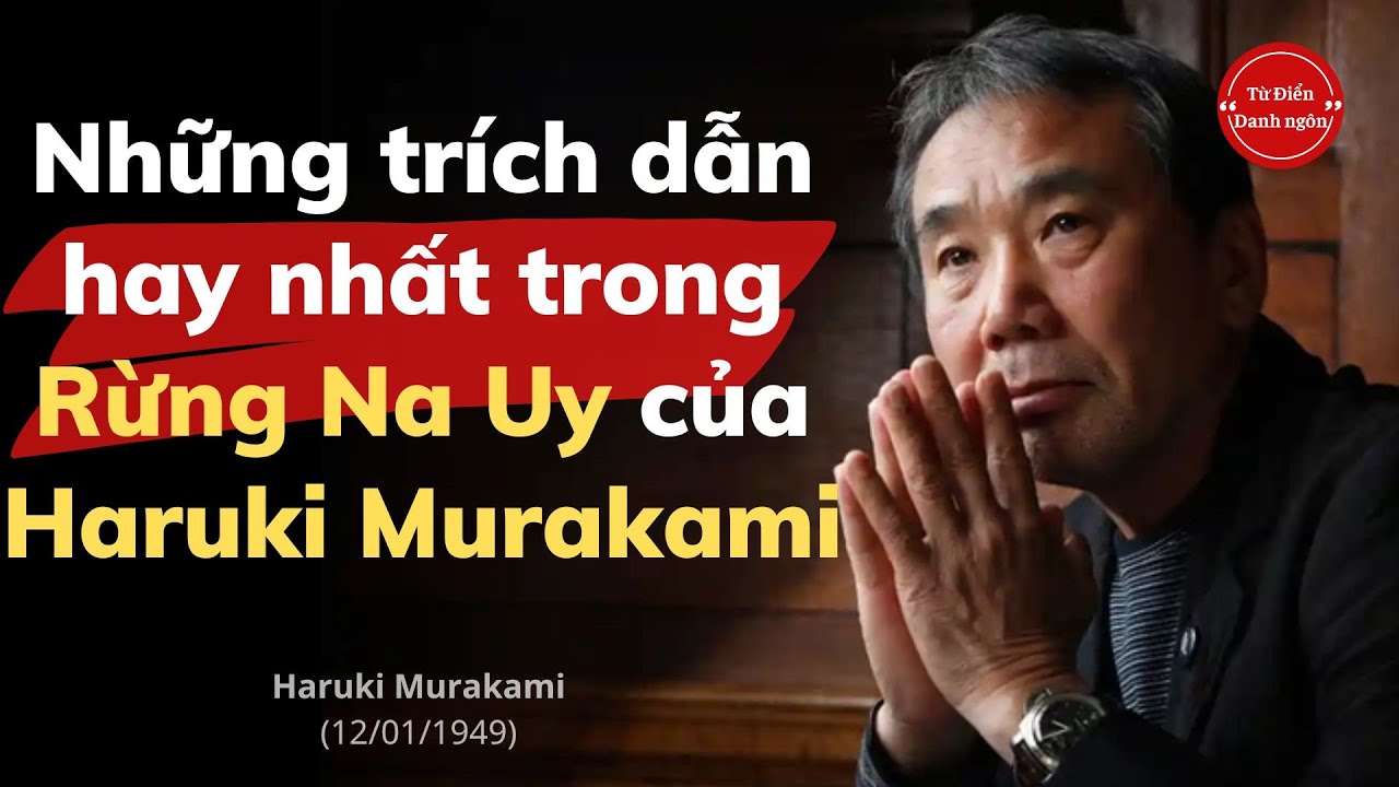 Những trích dẫn hay nhất trong Rừng Na Uy của Haruki Murakami - YouTube