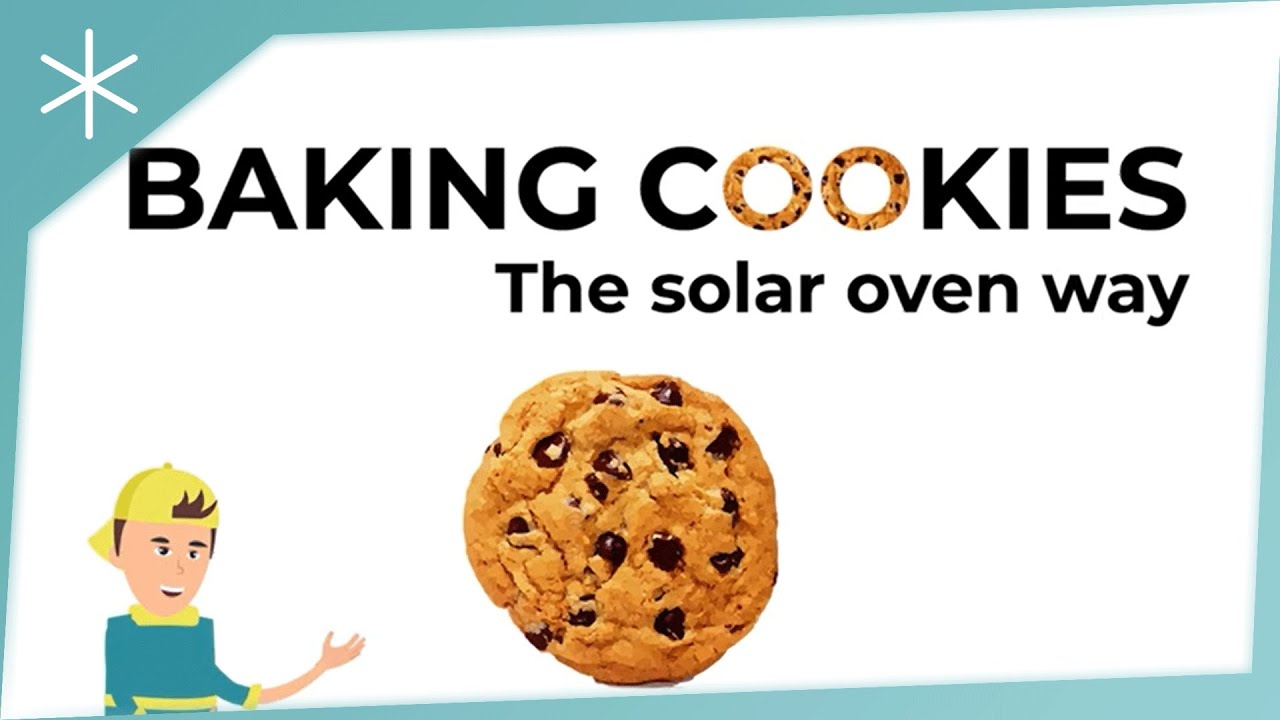 Baking cookies: The solar oven way - YouTube