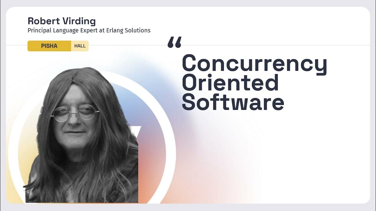 Lambda World 2024 - Concurrency Oriented Software - Robert Virding - YouTube
