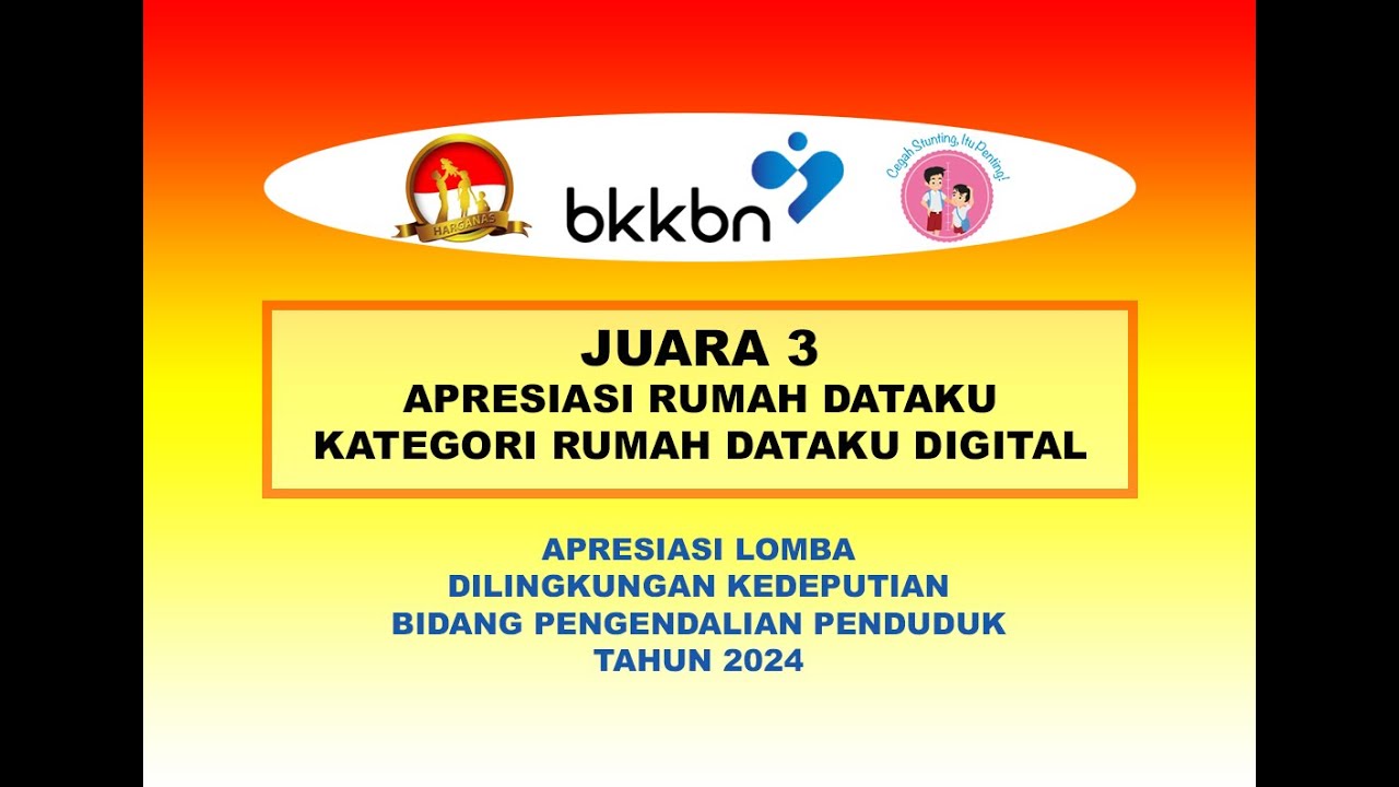 Apresiasi Rumah Dataku Digital 2024 II Juara 3 Tingkat Nasional II ...