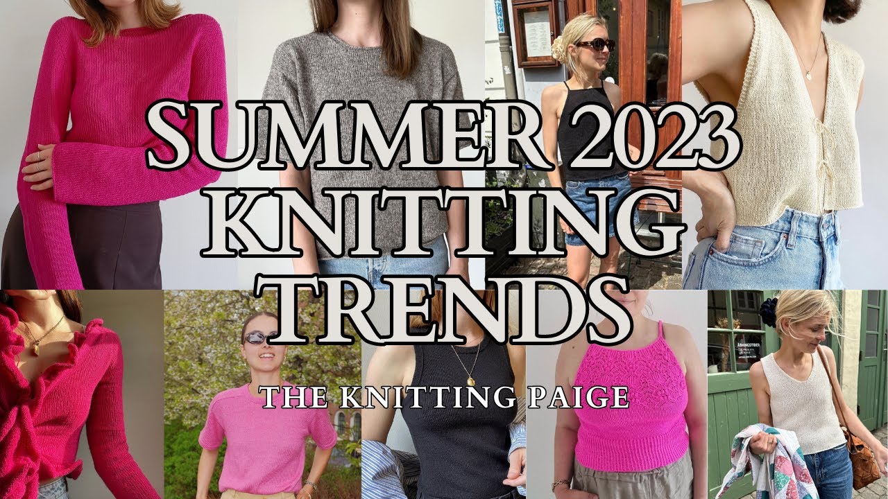 Summer 2023 Knitting Trends - Is the barbie movie influencing the knitting world? - YouTube
