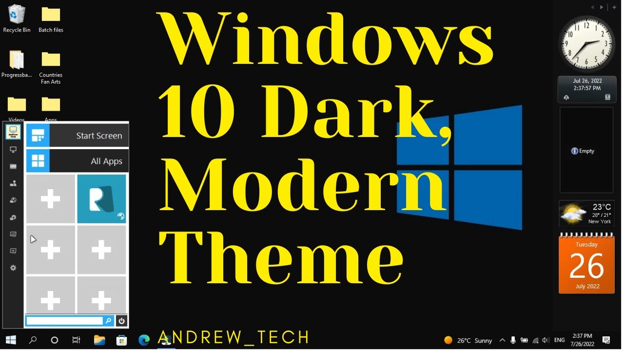 Windows 10 Dark, Modern Theme - Easy & Free Installation - Andrew_Tech ...