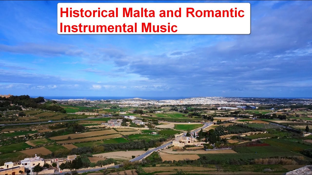 Historical Malta and Romantic Instrumental Music - YouTube