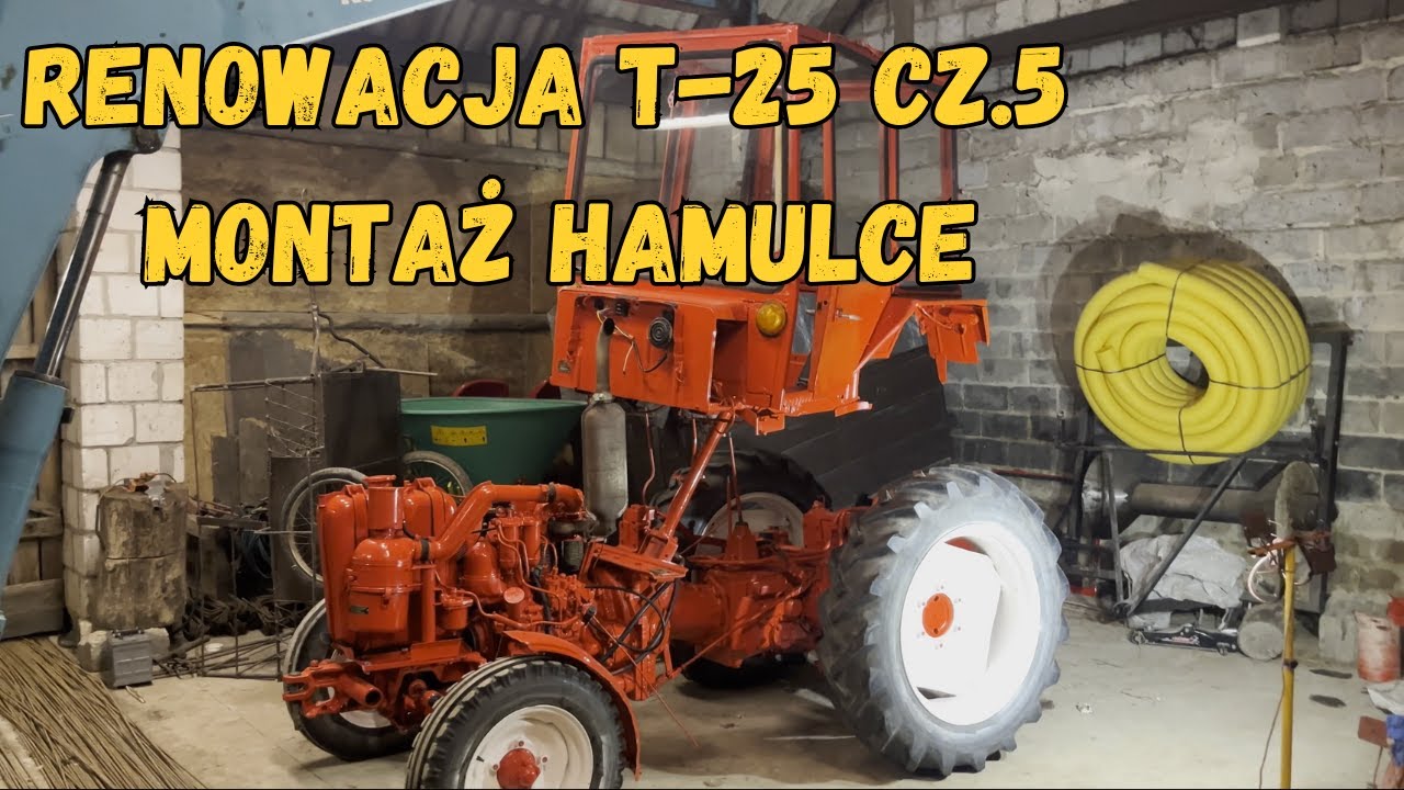 Remont Władimirca T-25 Hamulce Oraz Koniec Montażu Cz 5 - YouTube