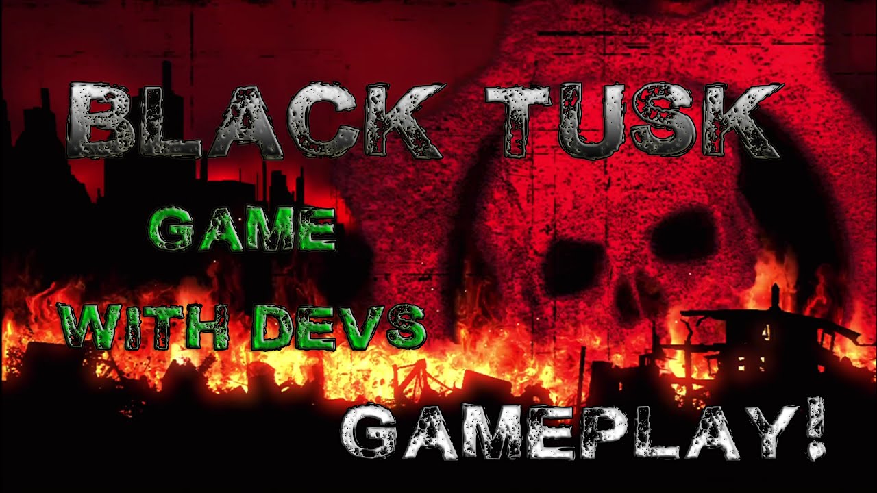 Black Tusk Game w/Devs (Gameplay) - YouTube