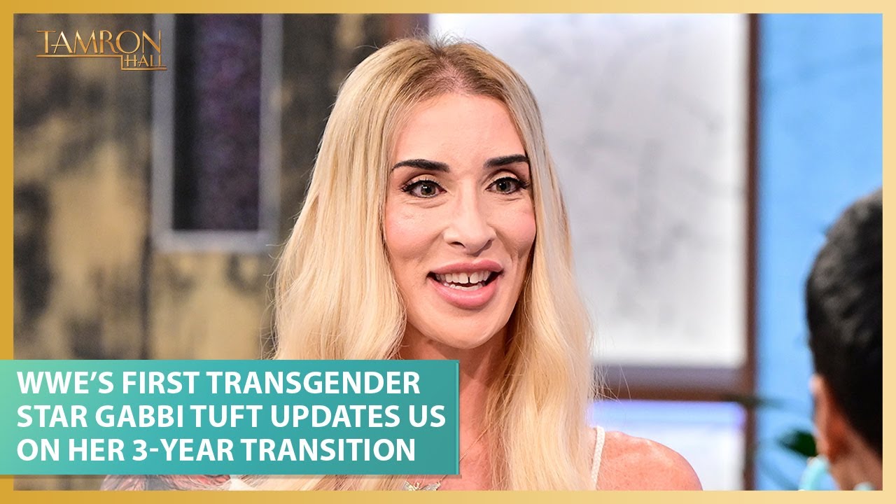 WWE’s First Transgender Star Gabbi Tuft Updates Us On Her 3-Year ...