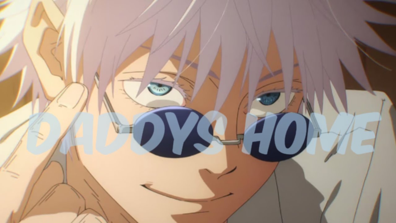 Gojo- Daddy’s Home ( JJK Edit/AMV) - YouTube