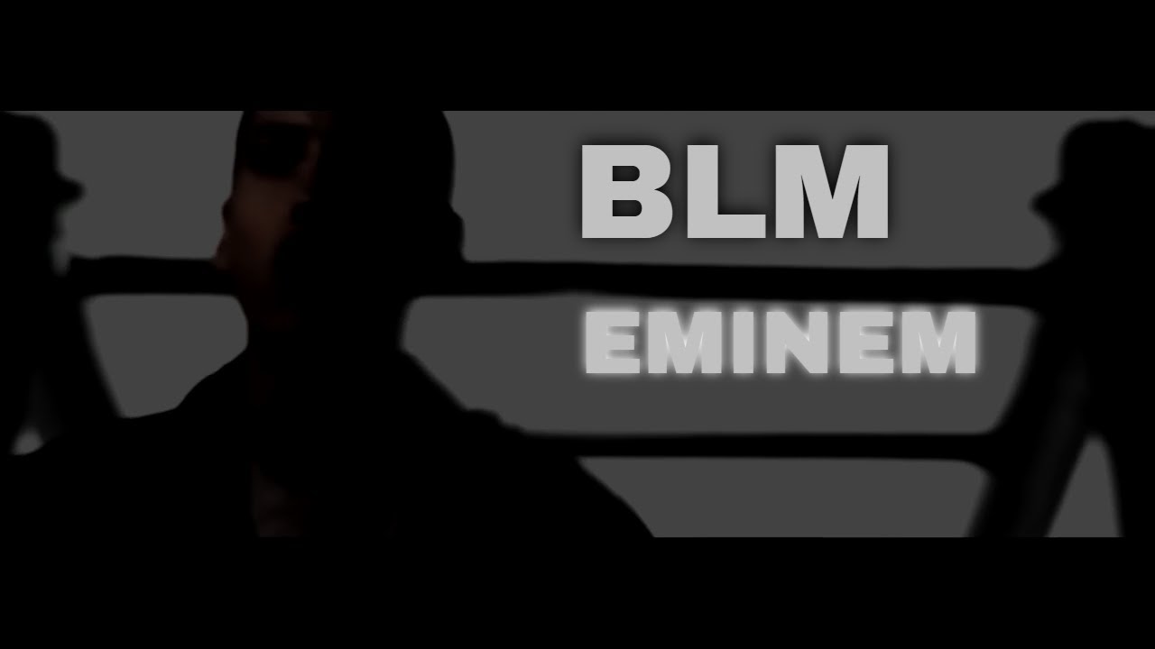 Eminem - BLM (2021) MUSIC VIDEO | NEW SONG - YouTube