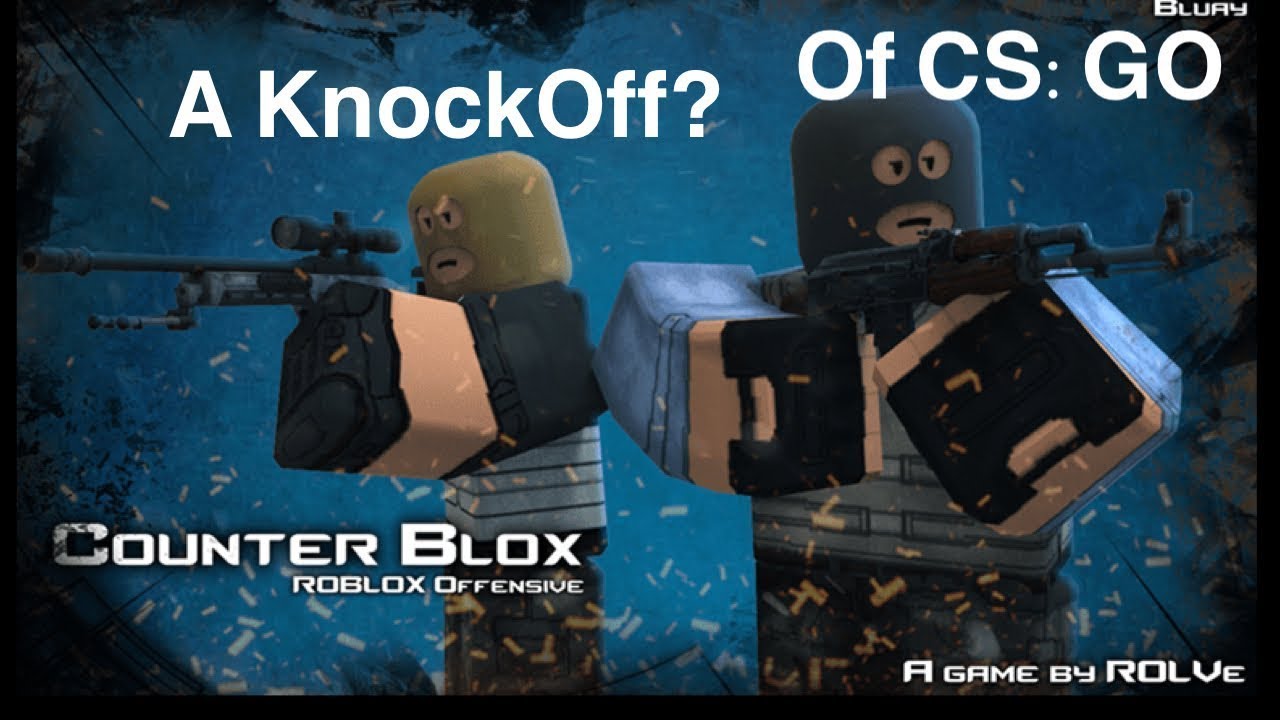 New Gameplay Series | CS GO| ROBLOX| ! - YouTube