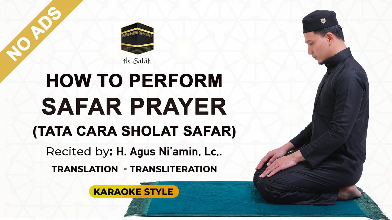 How To Perform Safar Prayer - Tata Cara Sholat Safar (sunnah prayer ...