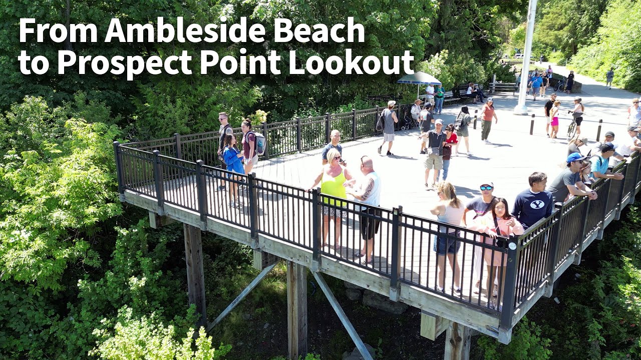 From Ambleside Beach to Prospect Point Lookout - YouTube