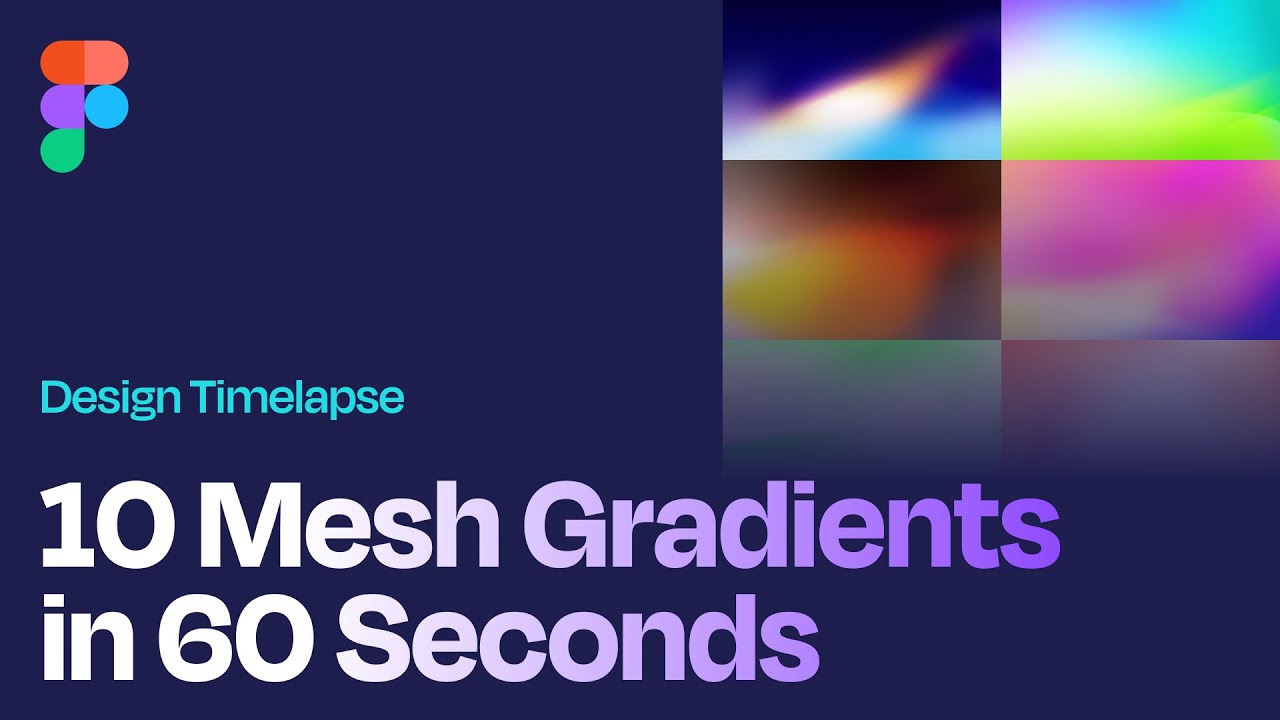 10 Mesh Gradients in 60 Seconds - Figma Design Timelapse - YouTube