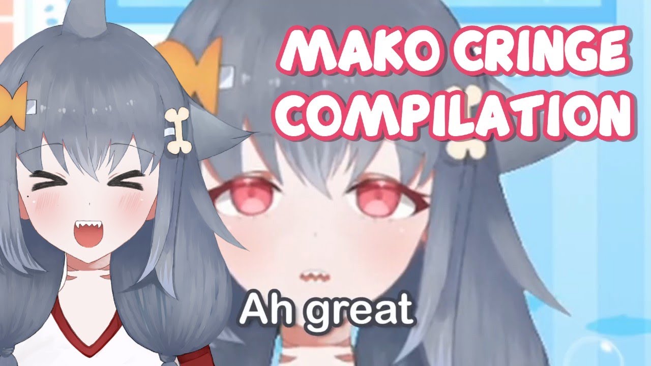 【Mako VTuber 🦈】Mako CRINGE Compilation (Best of Twitch Clips) - YouTube