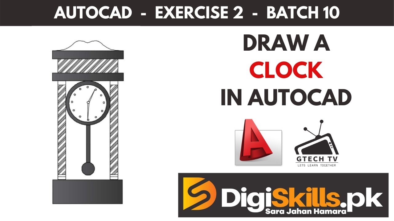 Digiskills AutoCAD Exercise 2 Batch 10 Solution | Draw a Clock in ...