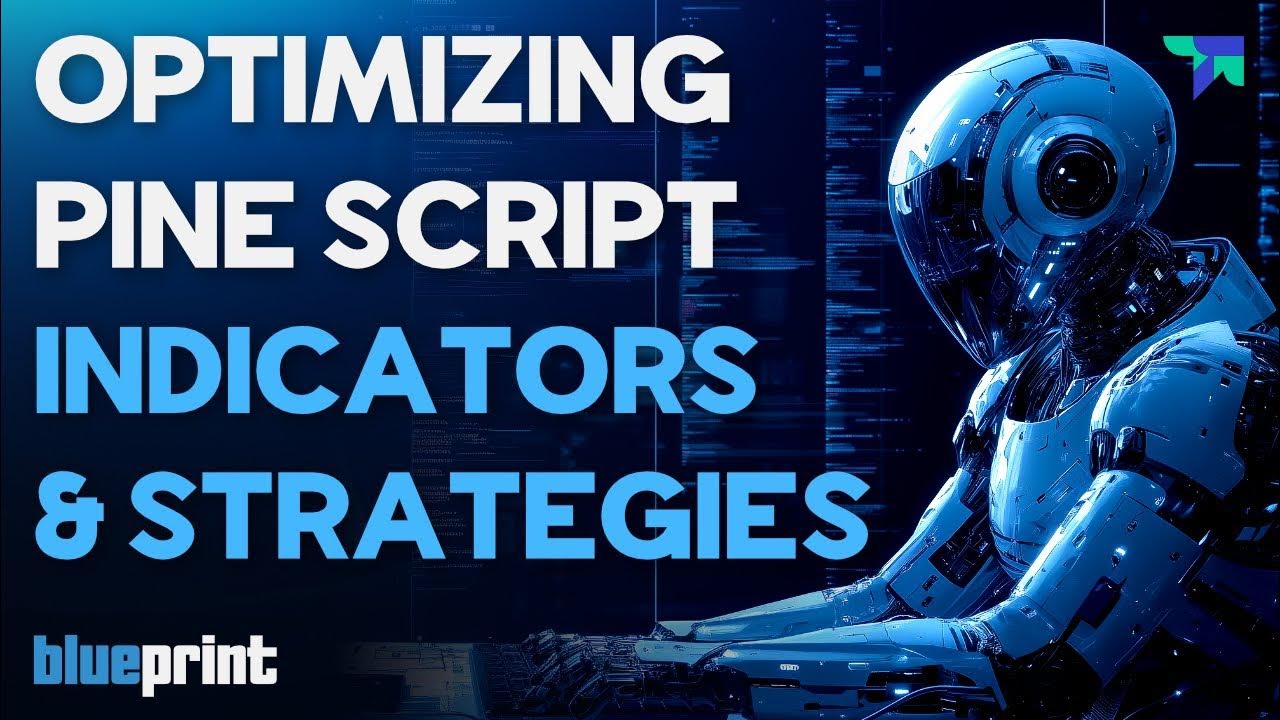 Optimizing Pine Script Indicators & Strategies on TradingView - YouTube