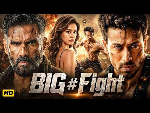 BIG FIGHT Full Movie | Tiger Shroff, Suniel Shetty| New Blockbuster Hindi Action Thriller Movie 2026