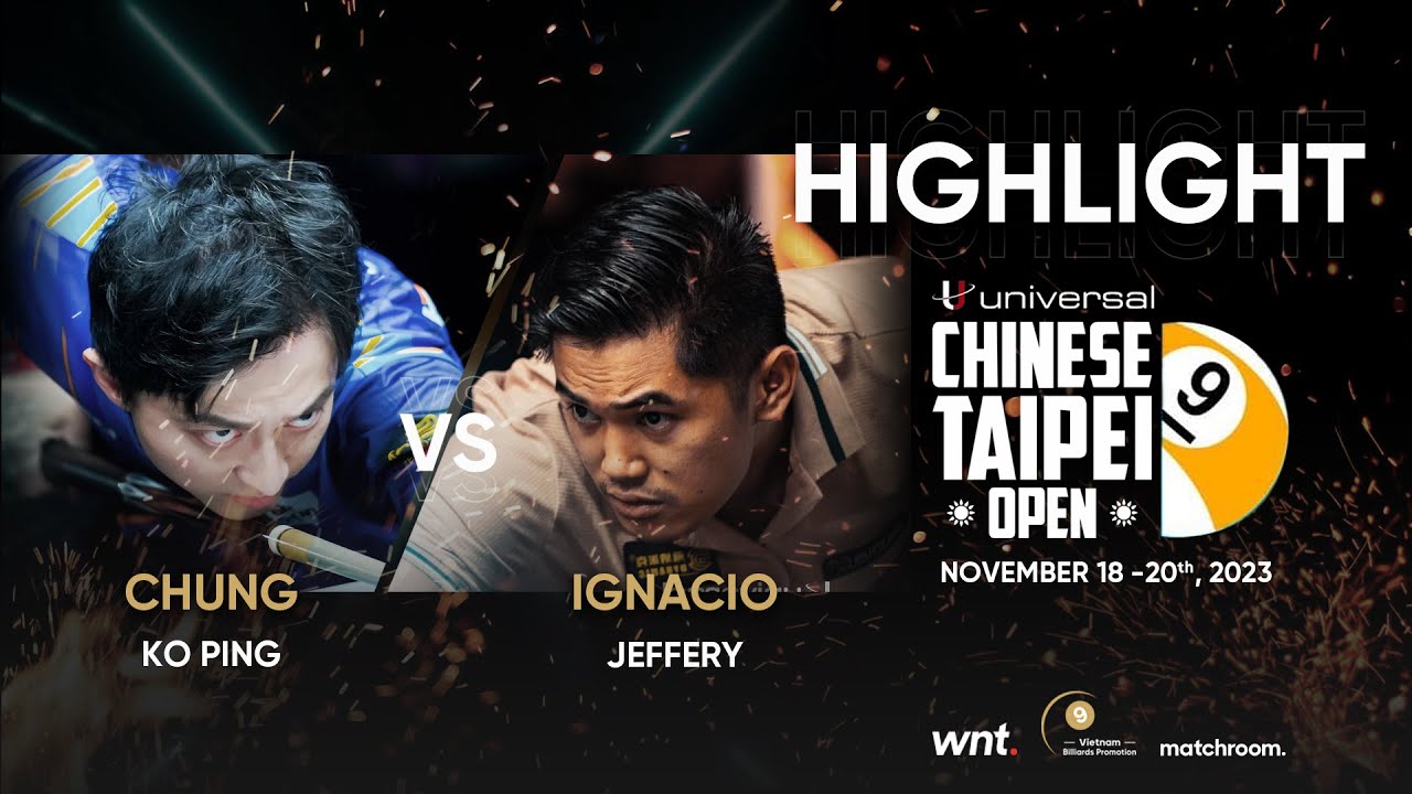 Highlights | Ko Ping Chung vs Jeffrey Ignacio | Chung kết Universal ...