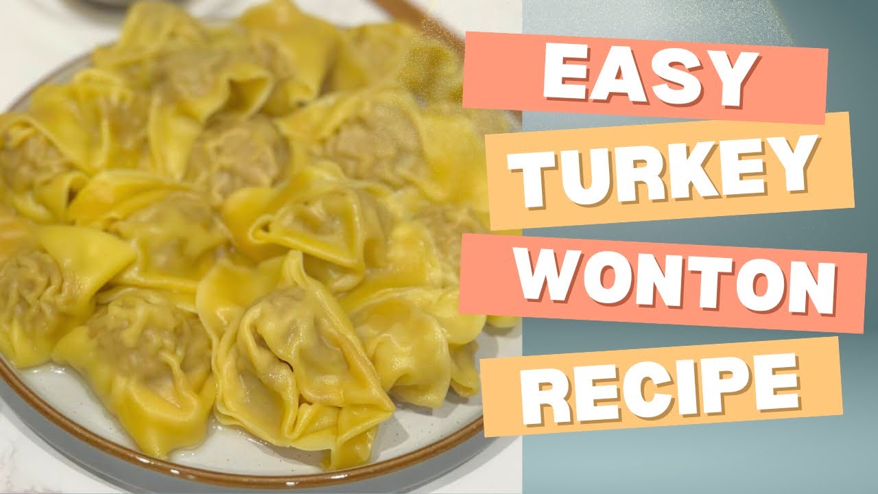 Turkey Wontons Recipe | Step-by-Step Cooking Tutorial - YouTube