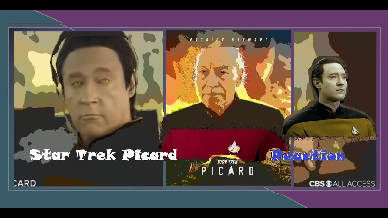 Star Trek Picard Reaction - YouTube