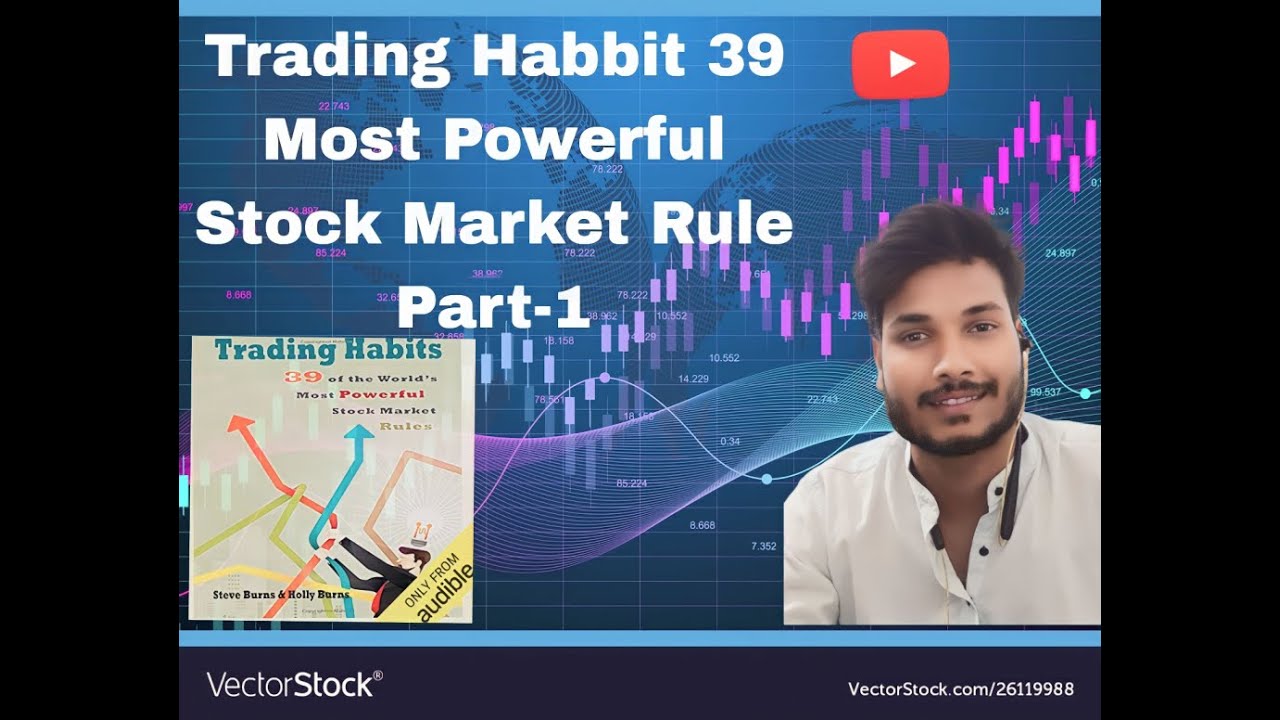 trading habits 39 first video part-1|| Trading Psychology - YouTube