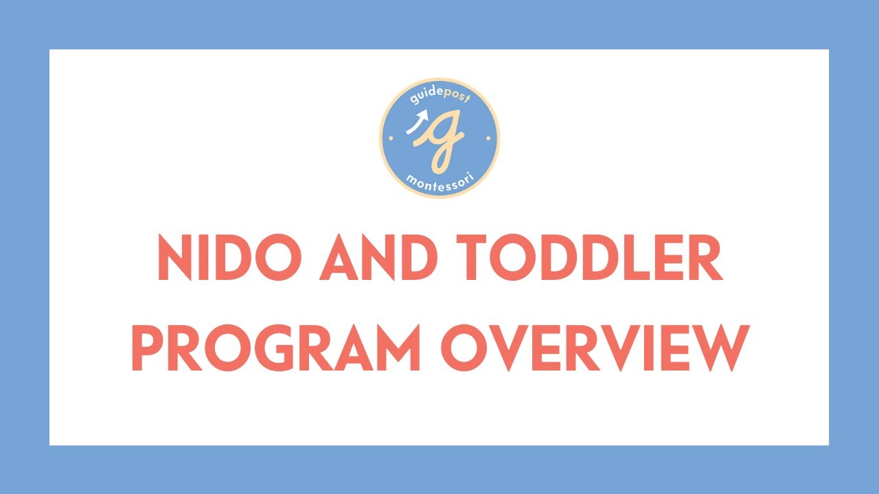 Nido and Toddler Program Overview - YouTube
