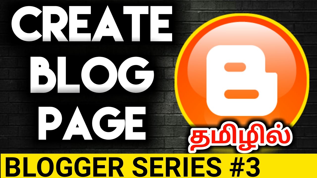 How To Create Pages In Blogger tamil||blogger series #3||# ...